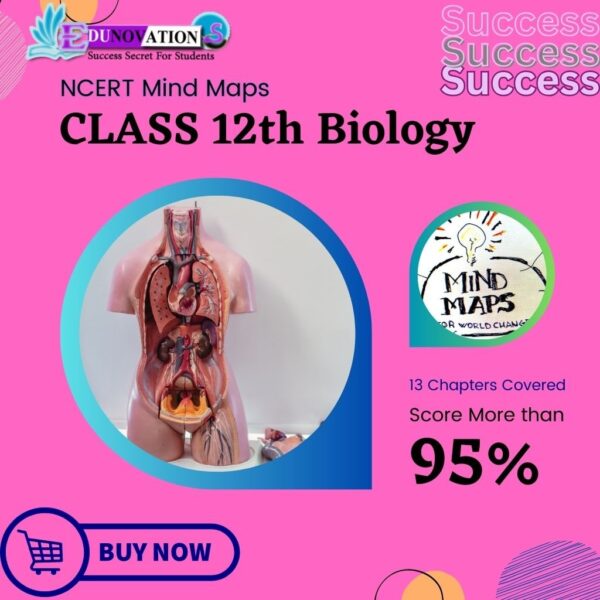 NCERT Class 12th Biology Mind Maps - Education News Today