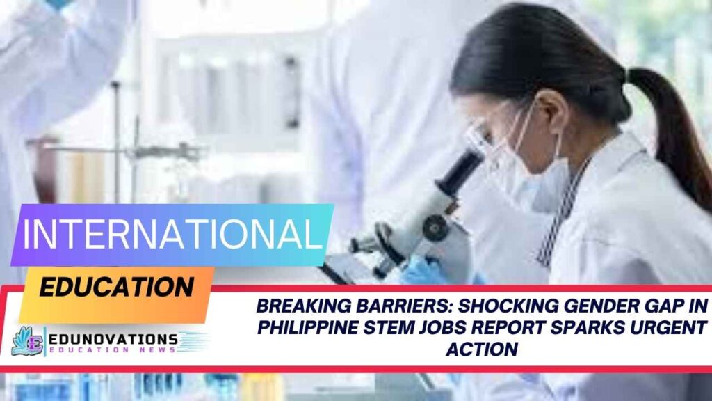 🚺 Breaking Barriers: Shocking Gender Gap In Philippine STEM Jobs Report ...