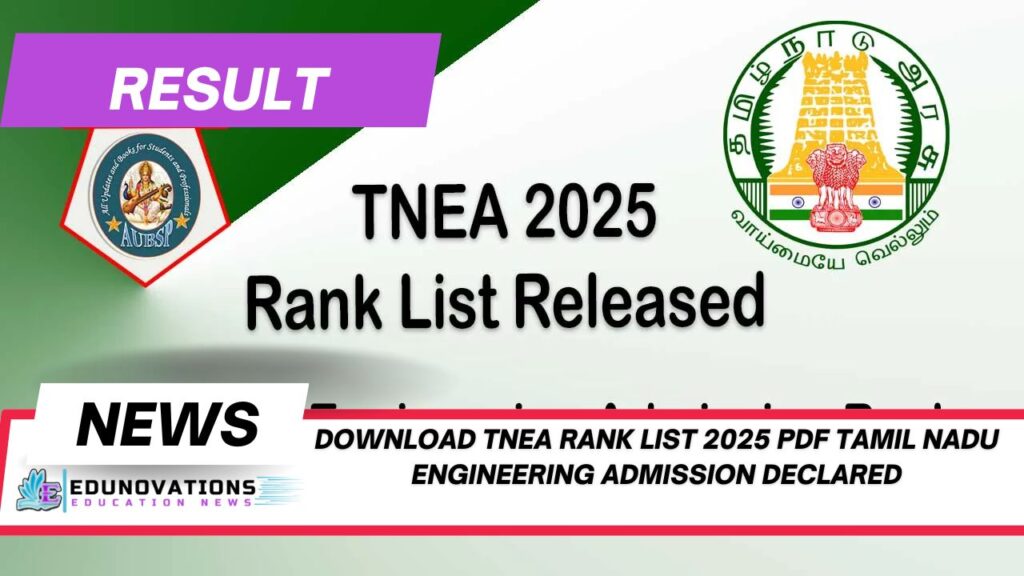 Download TNEA Rank List 2025 PDF Tamil Nadu Engineering Admission ...