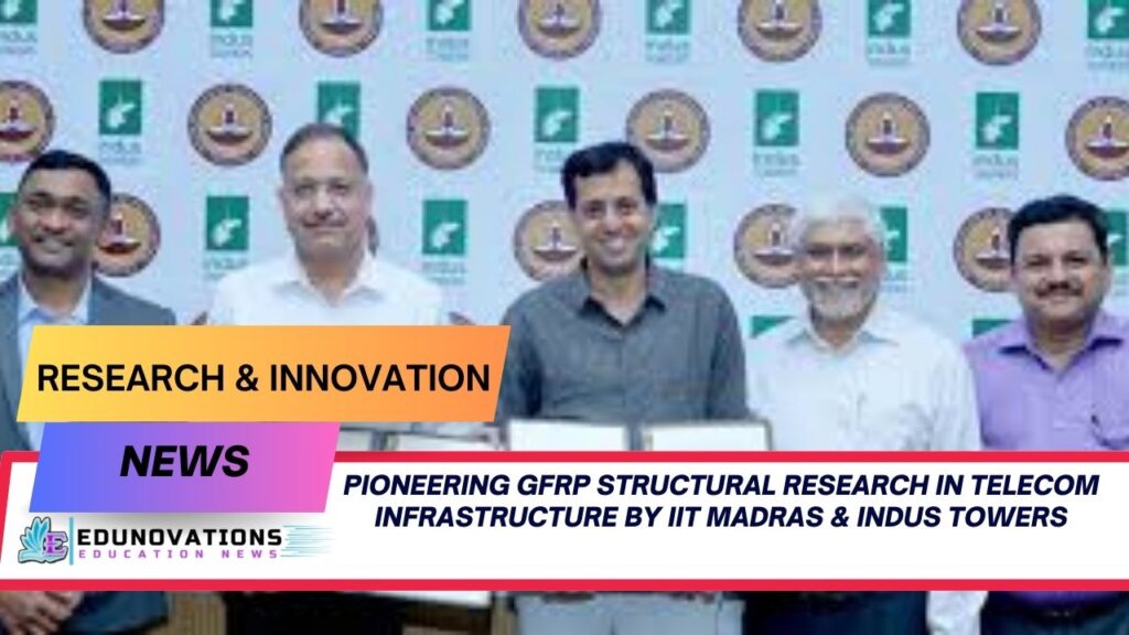 Pioneering GFRP Structural Research In Telecom Infrastructure By IIT ...
