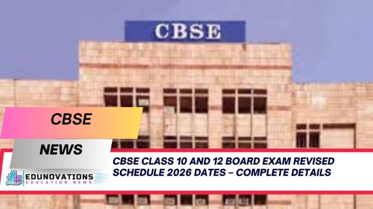 CBSE Class 10 And 12 Board Exam Revised Schedule 2026 Dates – Complete ...