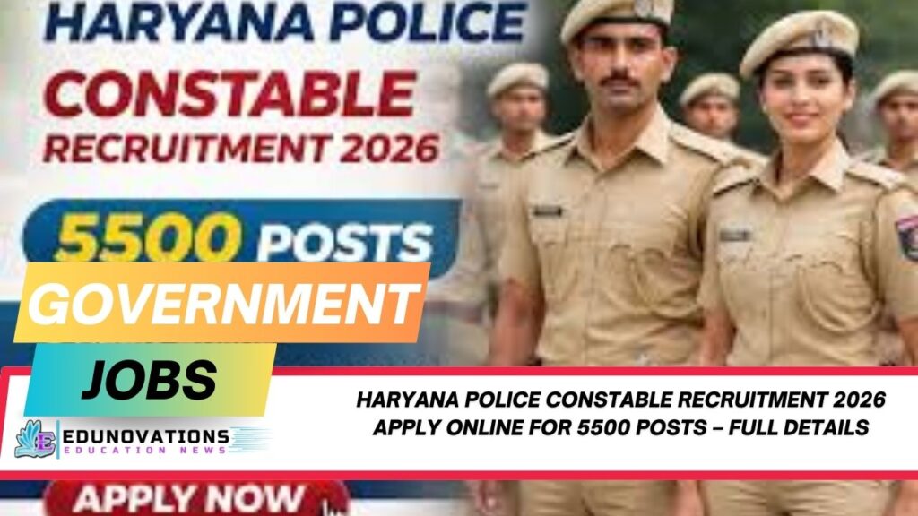 Haryana Police Constable Recruitment 2026 Apply Online For 5500 Posts ...